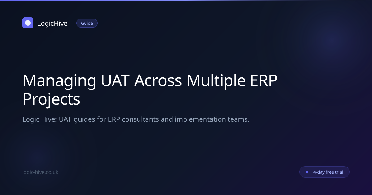 Managing UAT Across Multiple ERP Projects